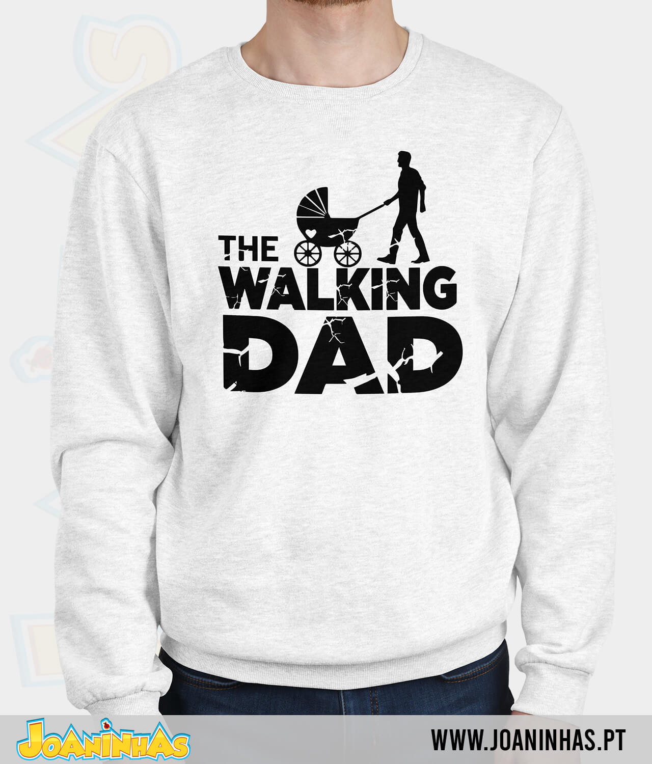 The Walking Dad II - T-Shirt Sweatshirt Hoodie - Joaninhas